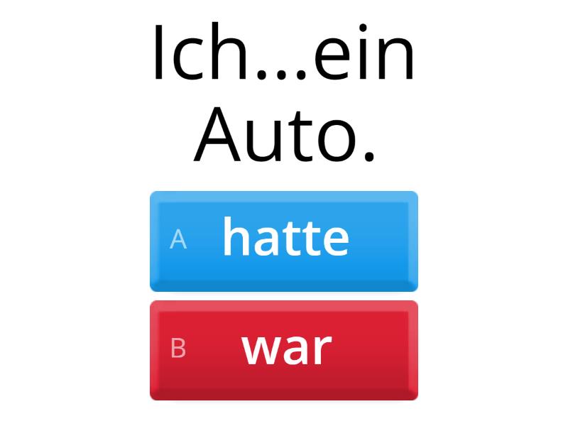 Menschen A2.1 L 1 hatte war - Quiz