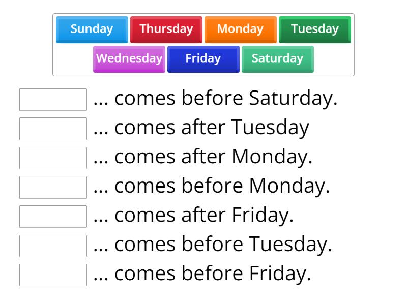 Days of the week. Before and after. - Match up