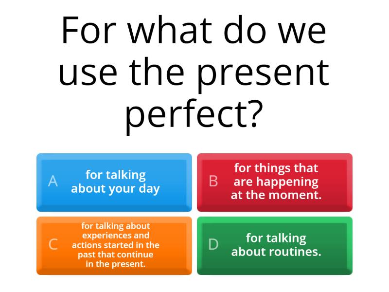 Present Perfect - Quiz