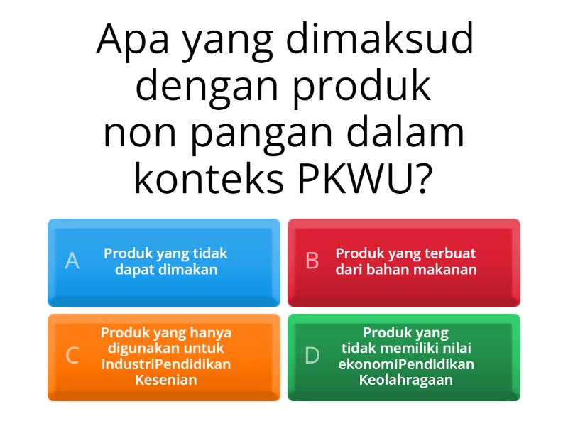 Pengolahan Produk Non-Pangan - Quiz