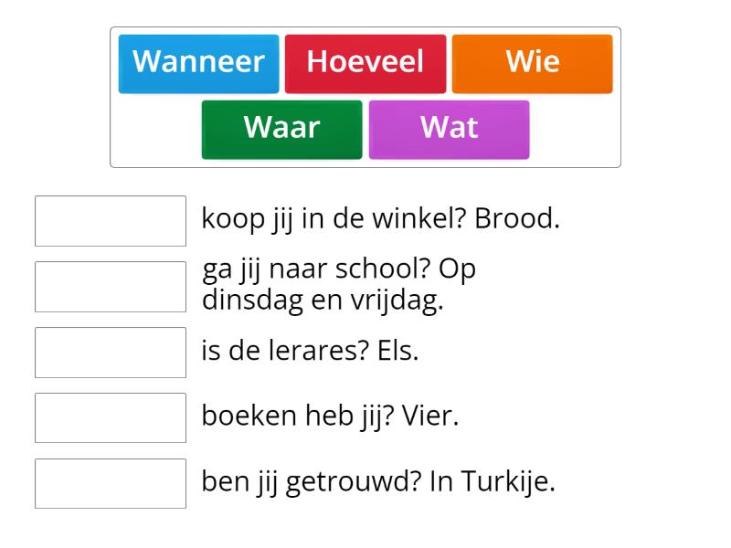 Les 9: Vraagwoorden oef 2 - Match up