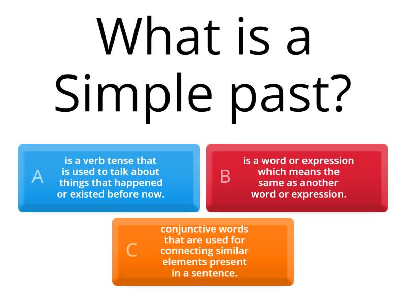 Simple past tense verbs - Questionário