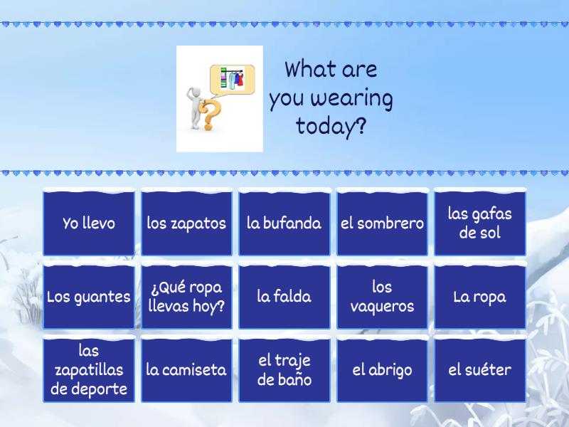 "La ropa" - Find the match