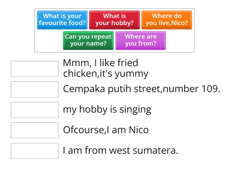 MATCH THE QUESTIONS WITH THE ANSWERS! - Match up