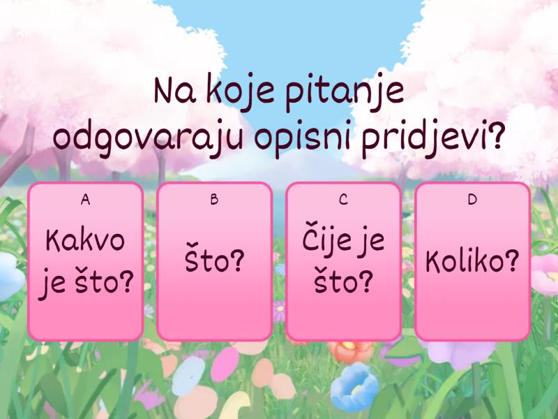 Vrste pridjeva - Quiz