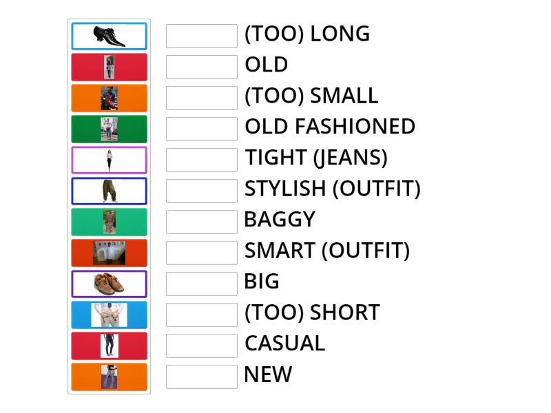 ADJECTIVES TO DESCRIBE CLOTHES - Match up