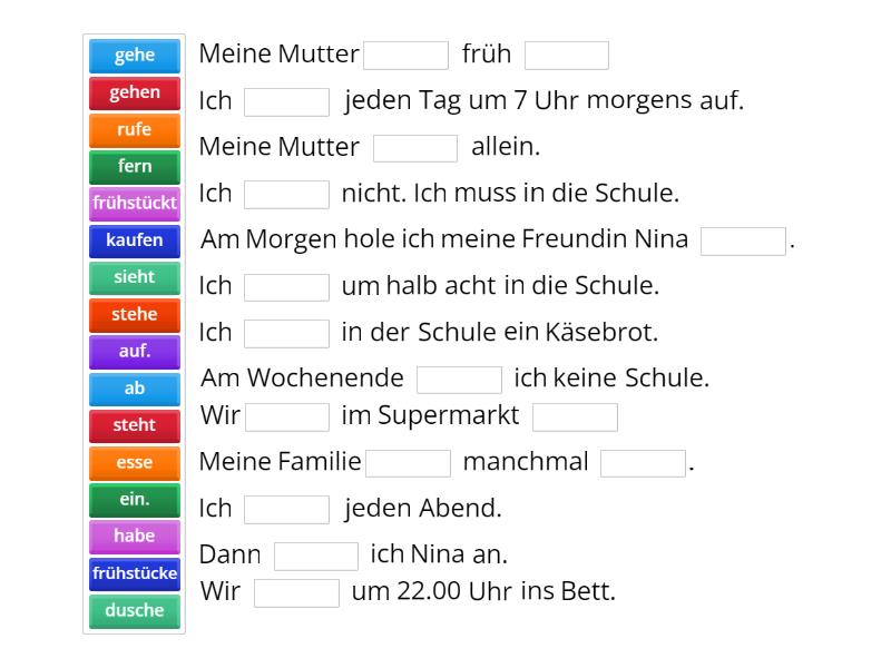 Tagesablauf - Lückentext - Complete the sentence