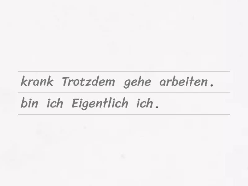 B_A2.2 Schritte 4 L-8 "Trotzdem" - Unjumble