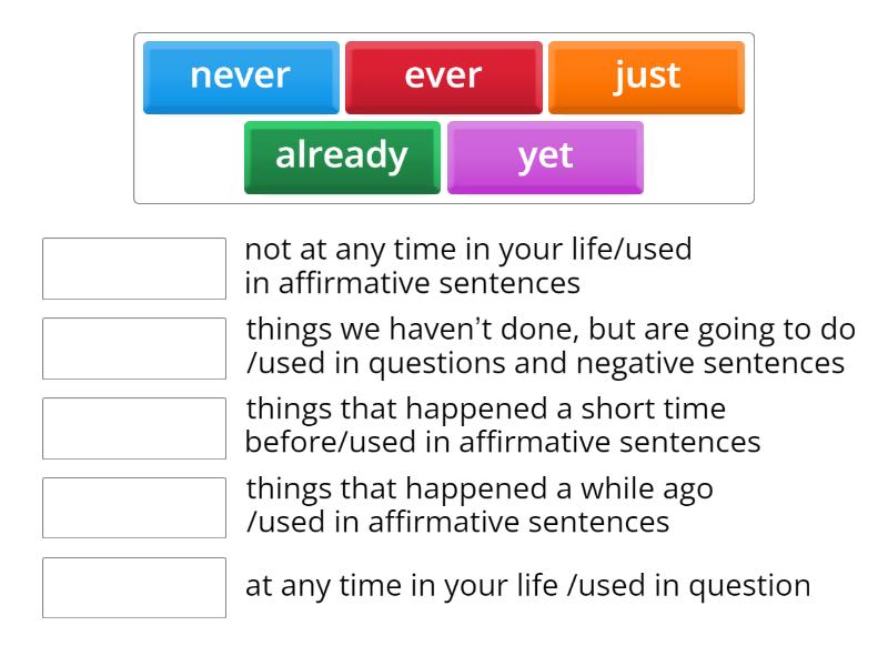 Present perfect adverbs review - Match up
