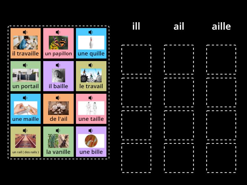 Les sons ill ail aille - Group sort