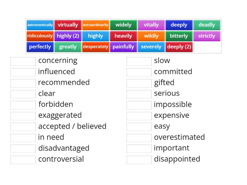 intensifying adverb + adjective Prof II - Match up