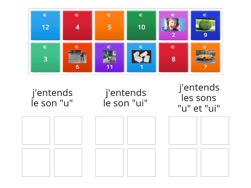 les sons "u" et "ui" - Ordenar por grupo