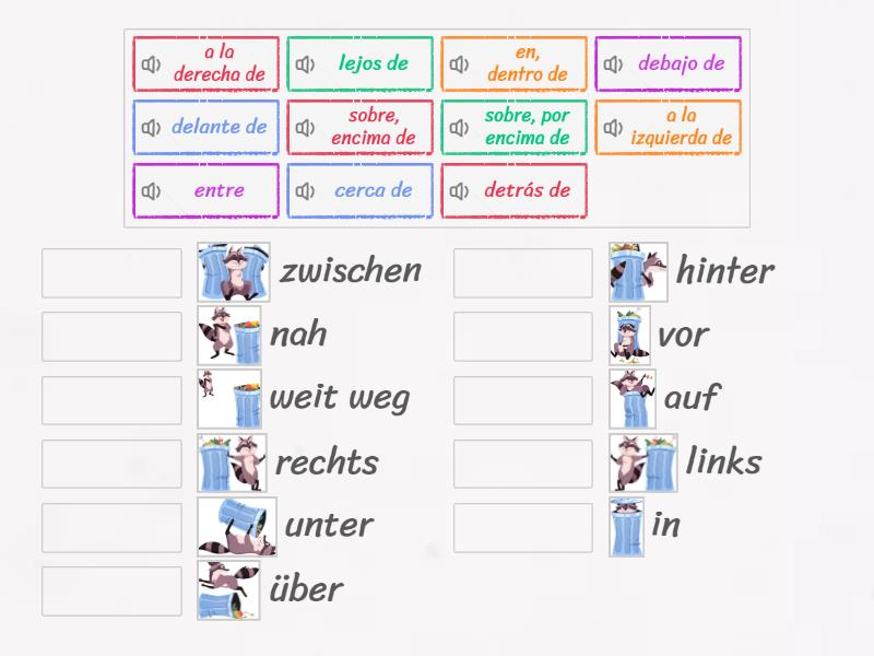 4. PREPOSICIONES DE LUGAR - Prepositions of place - Ortspräpositionen - Match up