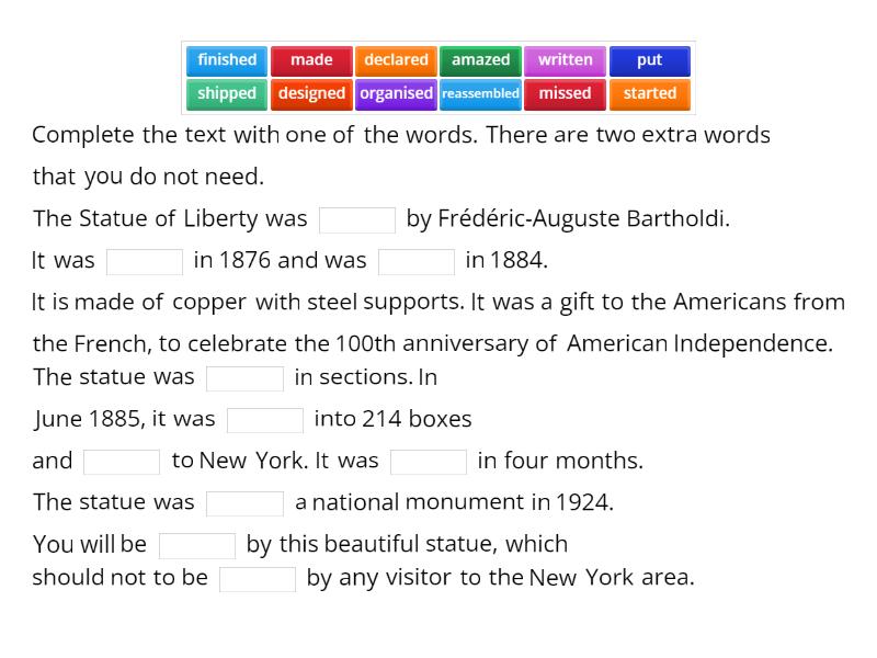 Passive Voice - story of the Statue of Liberty - Complete the sentence