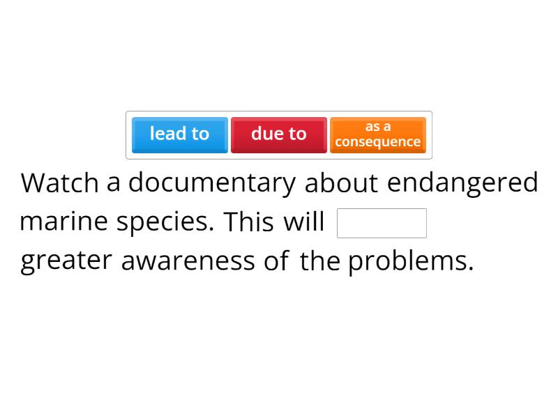 Consequences Vocabulary - Complete the sentence