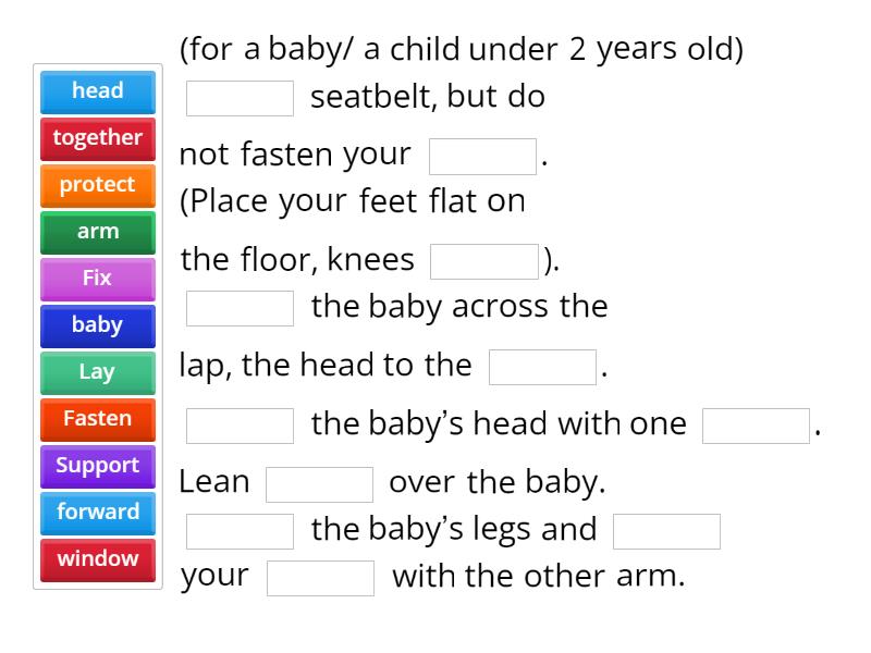 for a baby/ a child under 2 years old - Complete the sentence