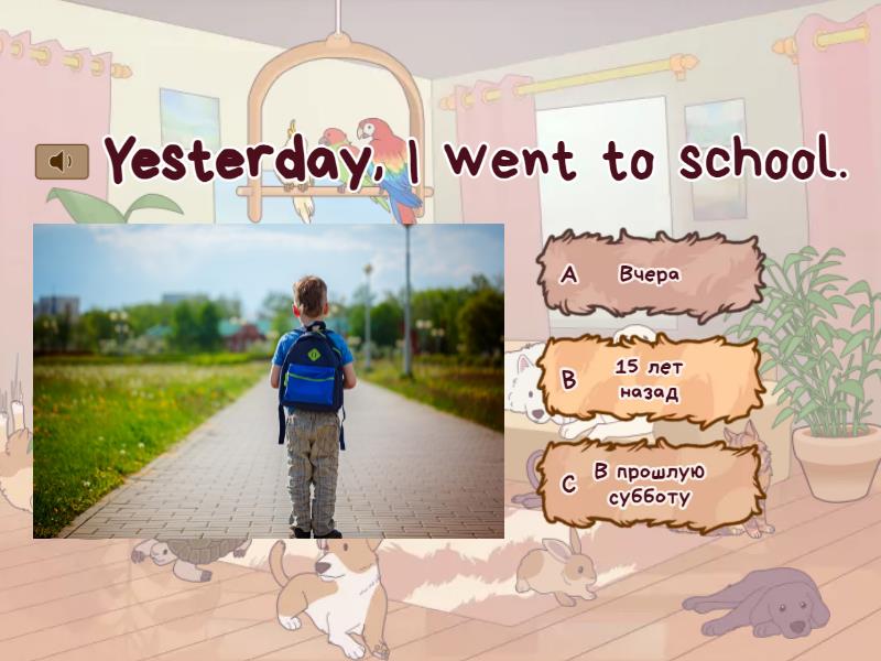 Yesterday/ago/last - Quiz