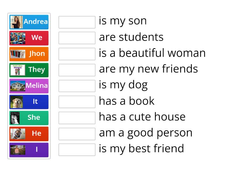 Practice about verb to be and verb to have. - Match up