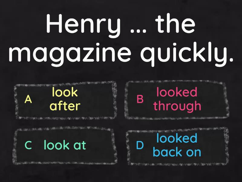 Phrasal verb - Look - practice - Cuestionario