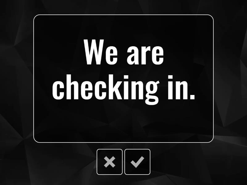 I am checking in. to check in - Flash cards