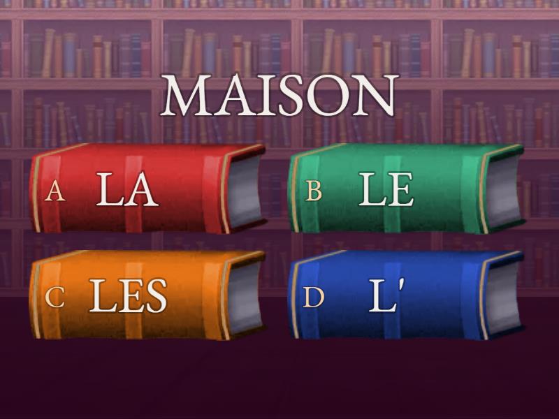 LE - LA - L'- LES FRANCAIS - Quiz