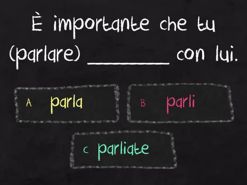 Congiuntivo presente (verbi regolari) - Quiz