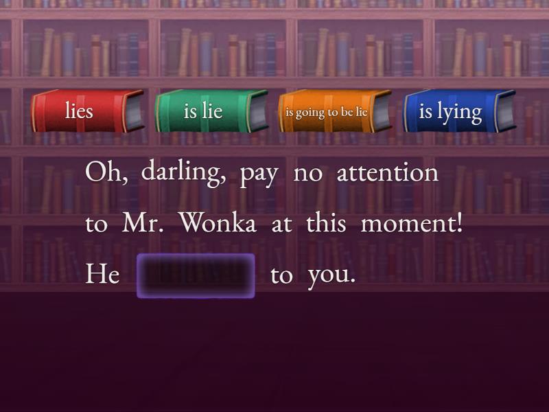 Present Continuous - find the right form. - Complete the sentence