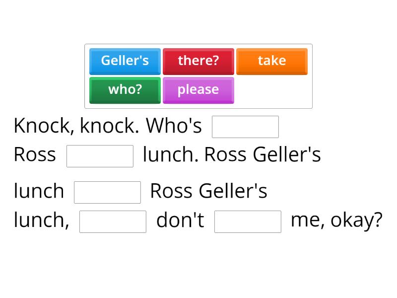Ross’ Sandwich 2 - Complete the sentence