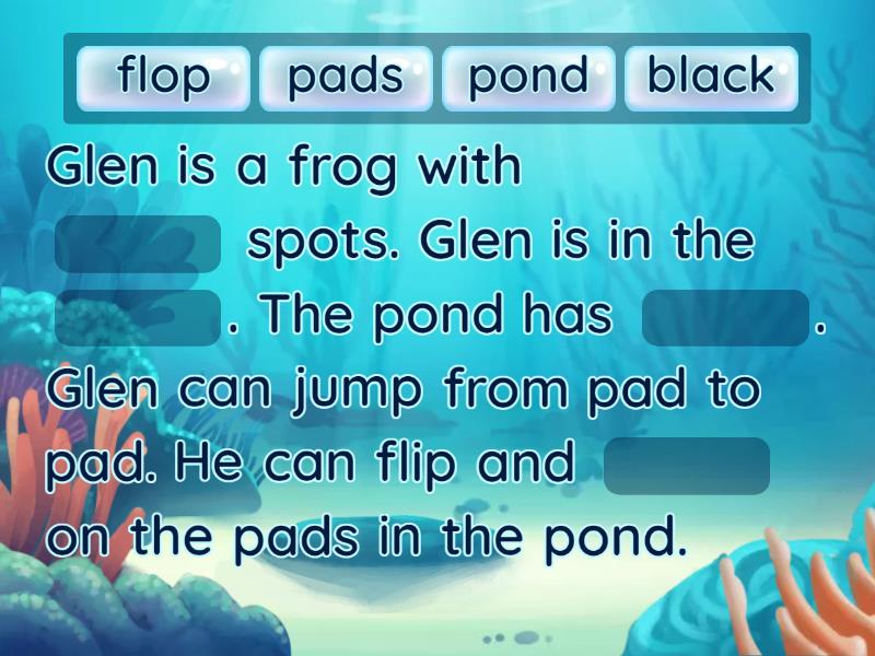 The Frog and the Slug (41b) - Complete the sentence