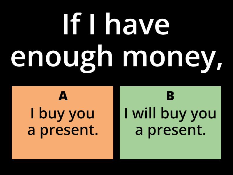 Spotlight 7 Conditionals 0 and 1, Future - Cuestionario