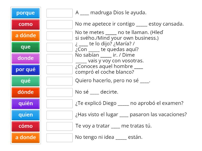 Tilde diacrítica: cuando/cuándo, como/cómo, quien/quién, que/qué, donde ...