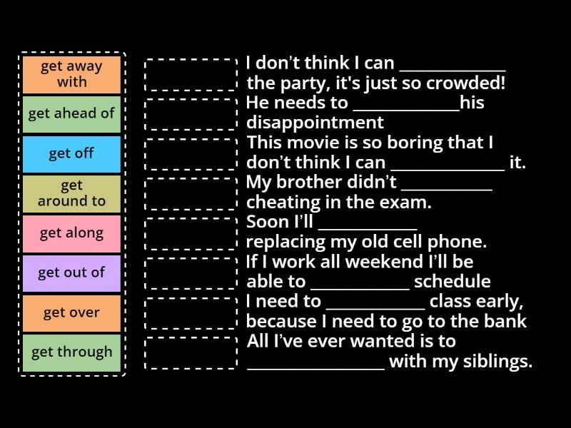 Inseparable Phrasal Verbs (Get) - Match up