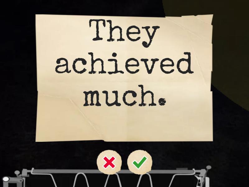 I achieved much. - Flash cards