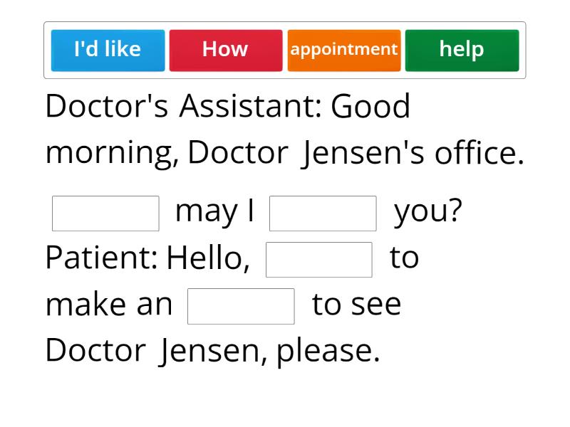 Making an Appointment - Complete the sentence
