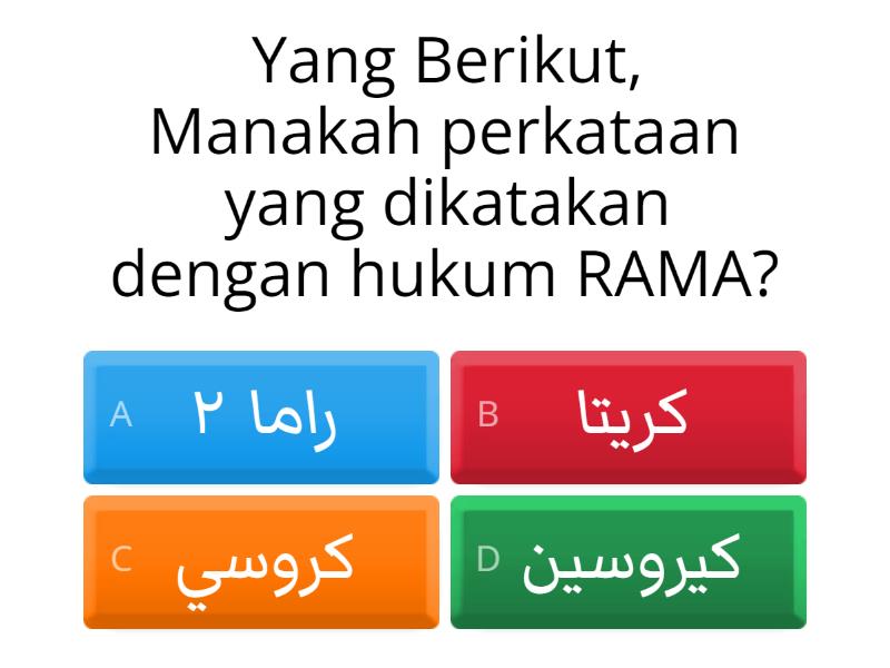 Latihan Pengukuhan Hukum RAMA - Quiz