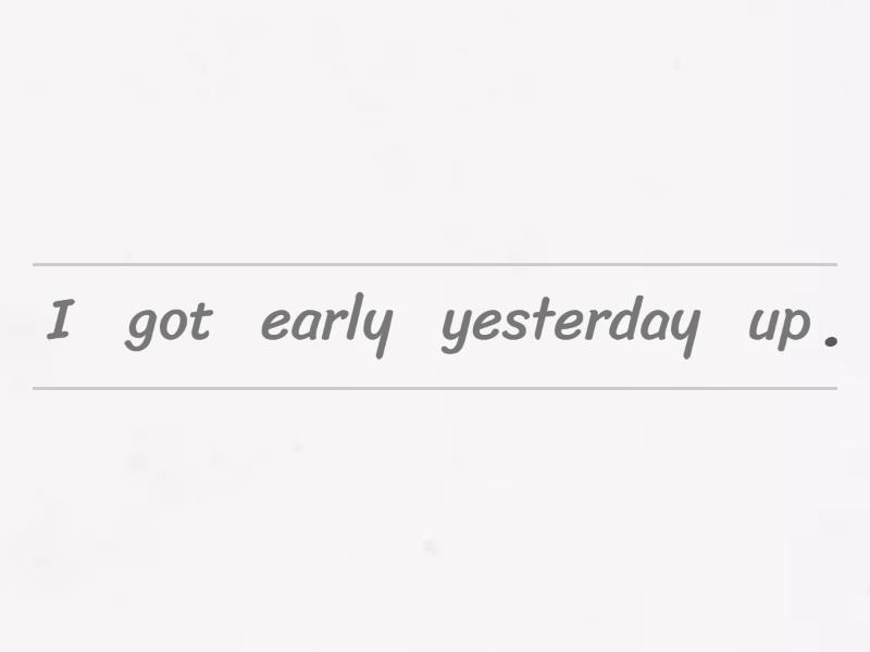 L3 S2 (past simple) - Unjumble