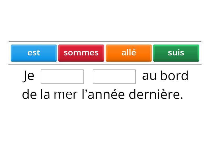Passe compose avec ETRE - Complete the sentence