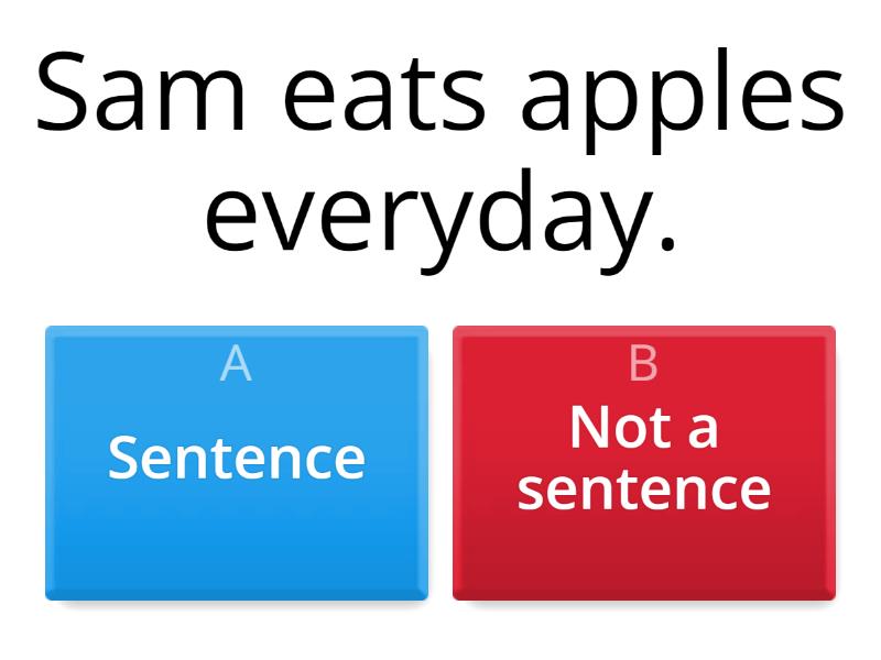 Is it a complete sentence? - Quiz