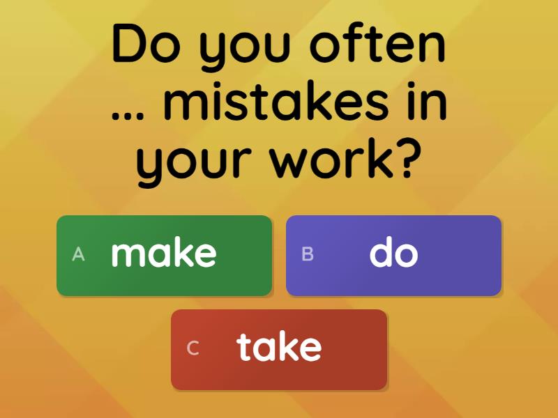 Make, do, take revision task in questions - Quiz