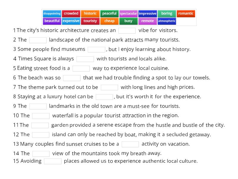 tourist attractions - Complete the sentence