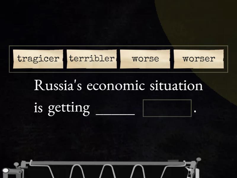 Business Adjectives & Adverbs - Complete the sentence