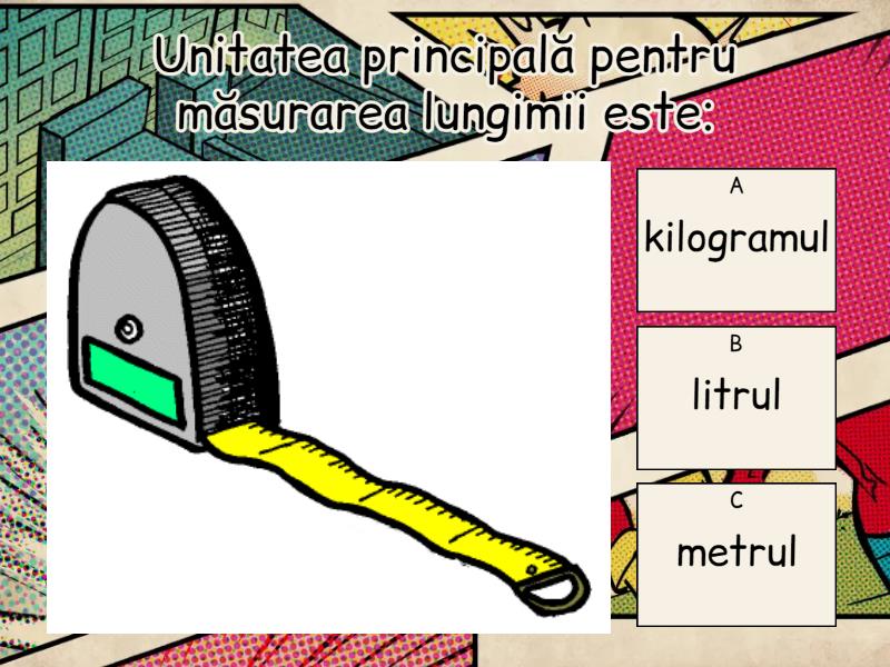 Unitati de masura: lungime și volumul lichidelor - Quiz