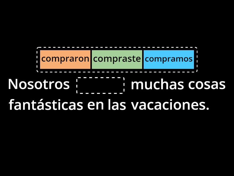 Mis vacaciones (Pretérito Indefinido) - Complete the sentence