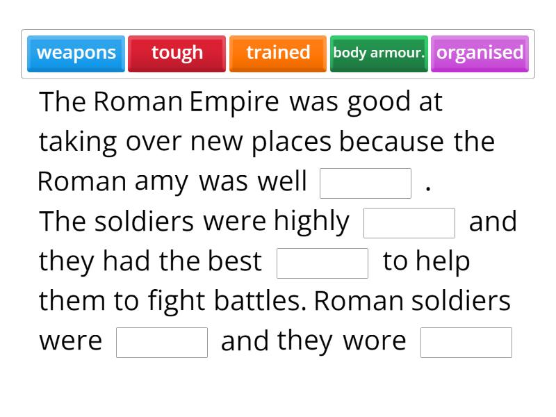 The Success of the Roman Empire. - Complete the sentence
