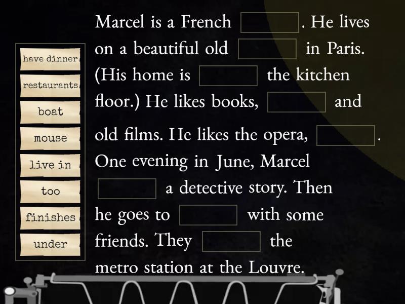 Marcel 1-3 - Complete the sentence