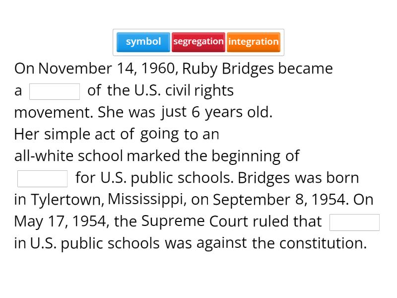 Fill in the Blank about Ruby Bridges - Complete the sentence