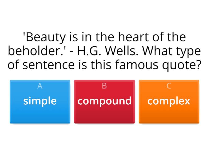 Simple, Compound and Complex Sentences - Quiz