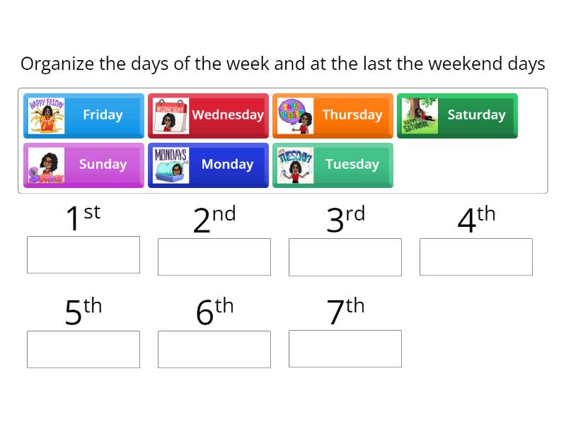 Days of the week! Ordinal numbers - Rank order Days of the week! Ordinal numbers - Rank order