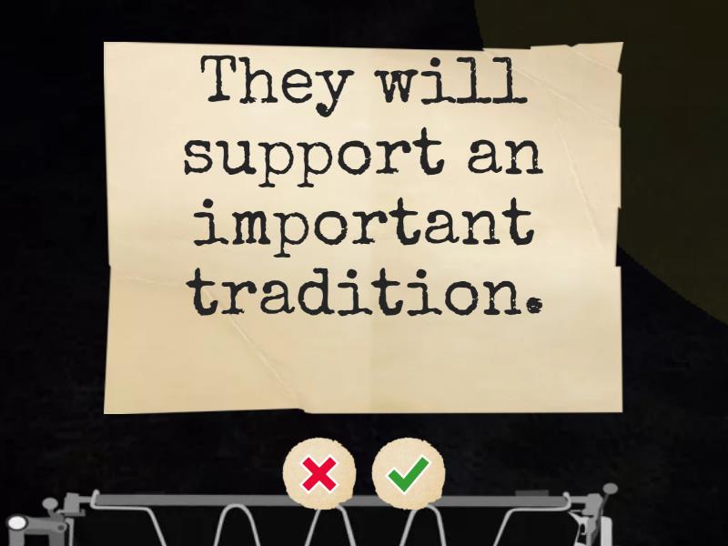 I will support an important tradition. to support an important ...
