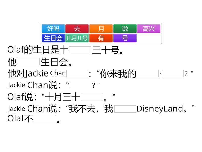 Olaf & Jackie Chan - Complete the sentence
